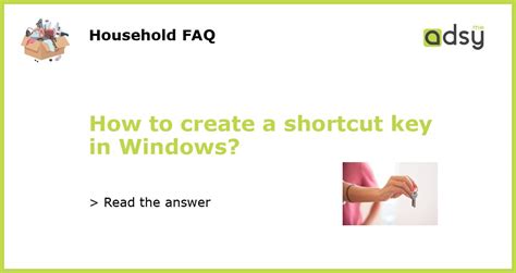 How To Create A Shortcut Key In Windows