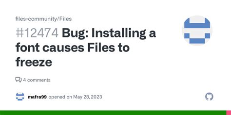 Bug Installing A Font Causes Files To Freeze · Issue 12474 · Files Communityfiles · Github
