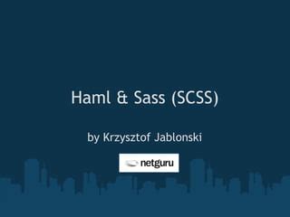 Haml Sass PPT