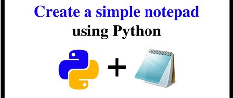 notepad clone in python dev community