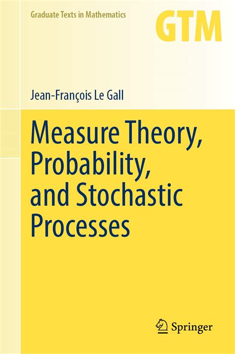 Measure Theory Probability And By Le Gall Jean Francois