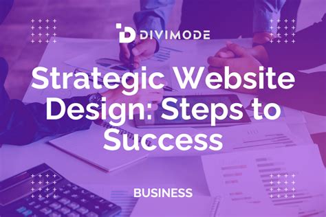 strategic website design 8 steps to success divimode