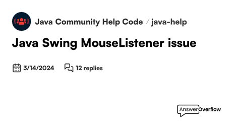 Java Swing Mouselistener Issue Java Community Help Code Learn