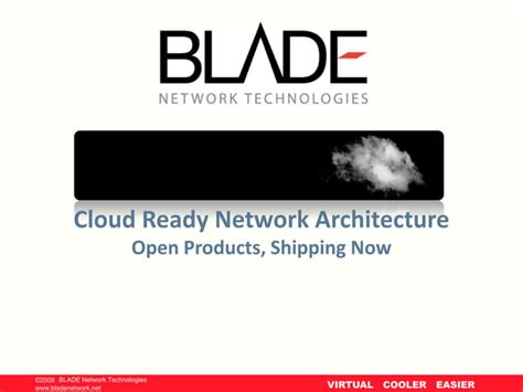 Blade Cloud Ready Network Architecture Ppt