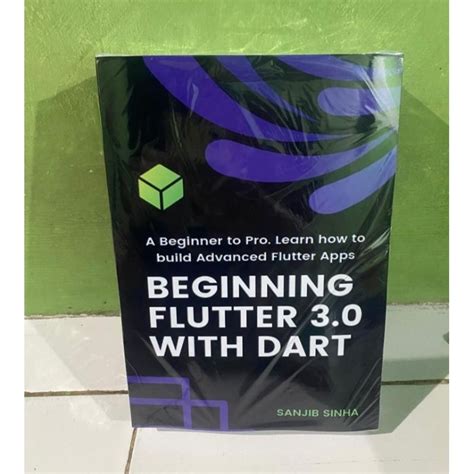 Jual Beginning Flutter 30 With Dart A Beginner To Pro Learn How To Build Shopee Indonesia