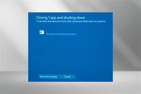 Closing 1 App and Shutting Down Error in Windows [Solved]