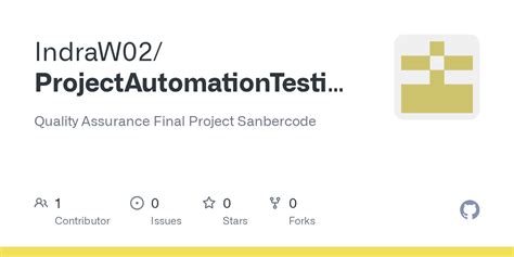 Github Indraw02projectautomationtestingsanbercode Quality Assurance Final Project Sanbercode