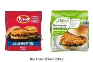 Top 15 Best Frozen Chicken Patties You Must Try Today