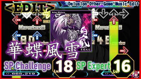[ddr Edit] 華蝶風雪 白虎 Csp18 Esp16 [from Beatmaniaiidx13 Distorted] Youtube