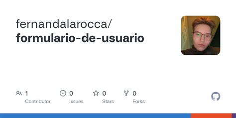 GitHub Fernandalarocca Formulario De Usuario