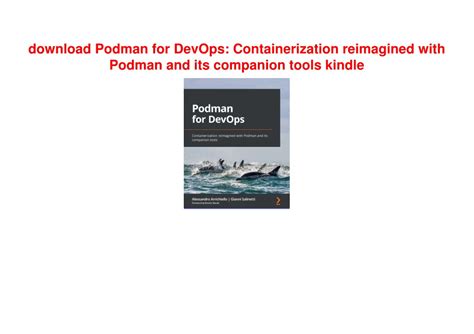 ppt download podman for devops containerization reimagined with podman and its comp