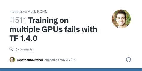 training on multiple gpus fails with tf 1 4 0 · issue 511 · matterport