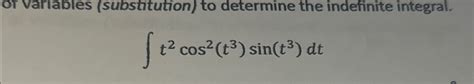 Solved Or Variables Substitution ﻿to Determine The