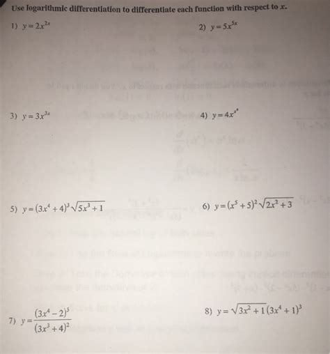 Solved Use Logarithmic Differentiation To Differentiate Each