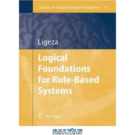خرید و قیمت دانلود کتاب Logical Foundations For Rule Based Systems ترب