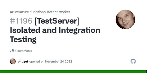 [testserver] isolated and integration testing · issue 1196 · azure