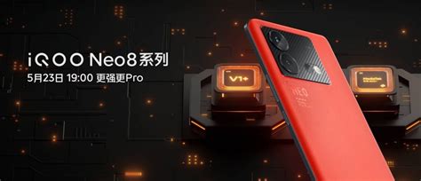 Vivo Will Introduce Iqoo Neo 8 Series On May 23 News