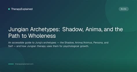 Jungian Archetypes Explained Shadow And More Therapyexplained