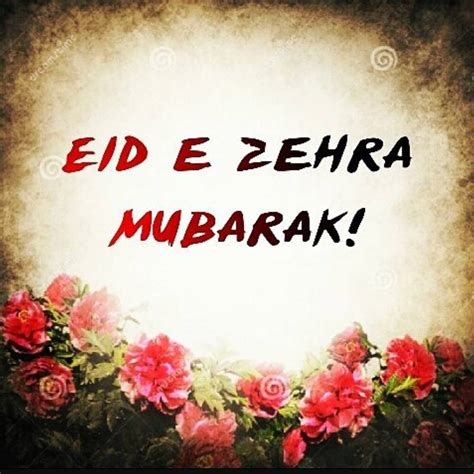 Eid E Zehra Mubarak Daneelyunus