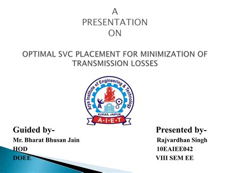 Optimal Svc Placement For Minimization Of Transmission Losses PPT