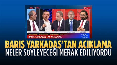 Barış Yarkadaştan Açıklama Ankara Masası