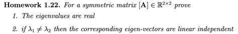 Solved Homework 1 22 For A Symmetric Matrix [a]∈r2×2 Prove