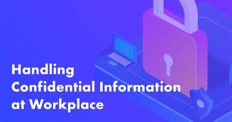 Confidentiality Uncovered Know The Difference Empower Your Access