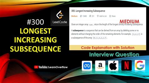 Longest Increasing Subsequence | Brute Force to Dynamic Programming| LeetCode 300 | Learn ...