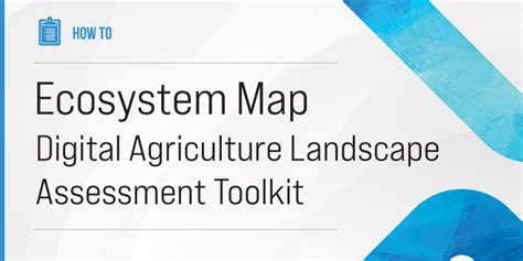 Ecosystem Map Digital Agriculture Landscape Assessment Toolkit Das Knowledge Management Library