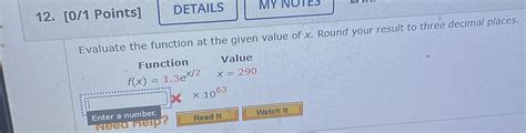 Solved [0/1 ﻿Points]DETAILSMYNOTEDEvaluate the function at | Chegg.com