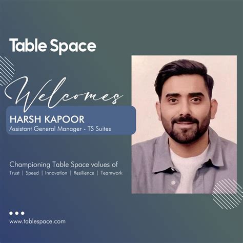 Table Space On Linkedin Welcome Harsh Kapoor Our New Assistant General Manager At Ts Suites With