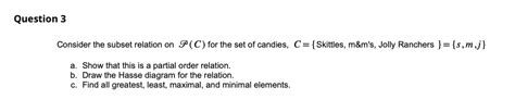 consider the subset relation on p c for the set of