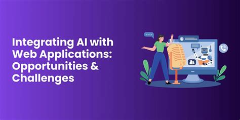 Integrating Ai With Web Applications Top Tips Tech And Tricks