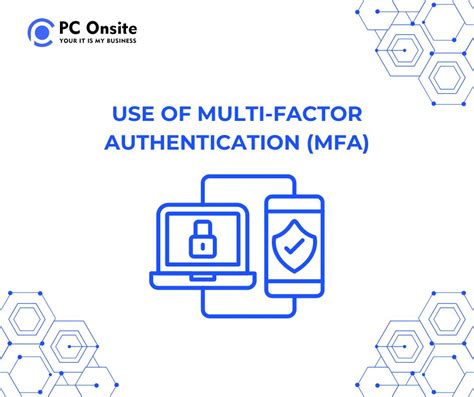 Pc Onsite On Linkedin Mfa Adds An Extra Layer Of Security Beyond Just
