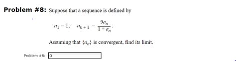 Solved Problem Suppose That A Sequence Is Defined By An Chegg