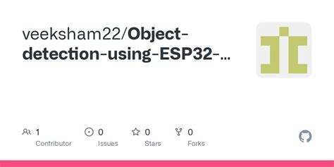 GitHub Veeksham Object Detection Using ESP CAM