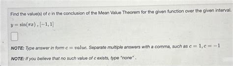 Solved Find The Value S Of C In The Conclusion Of The Mean Chegg