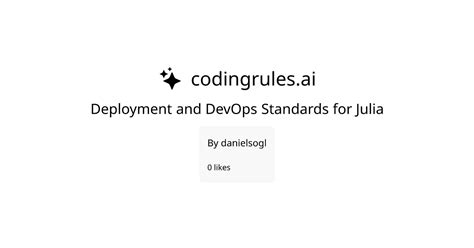 deployment and devops standards for julia coding rules codingrules ai
