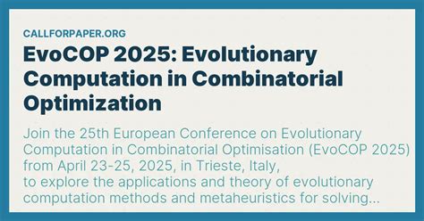Evocop 2025 Evolutionary Computation In Combinatorial Optimization