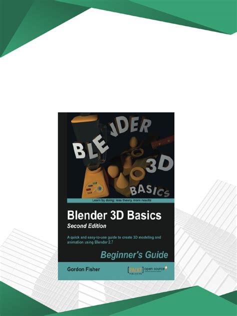 Blender 3d Basics A Quick And Easy To Use Guide To Create 3d Modeling
