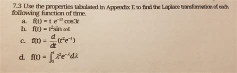 Solved 73 Use The Properties Tabulated In Appendix E To