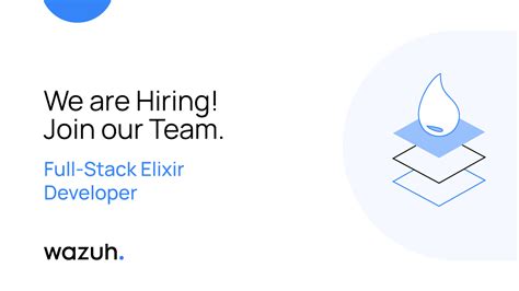 Full Stack Elixir Developer Wazuh