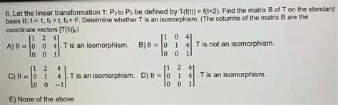 Solved Let The Linear Transformation T P To P Be Chegg