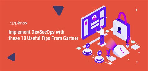 Gartner Endorsed Top 10 Tips On Implementing Devsecops