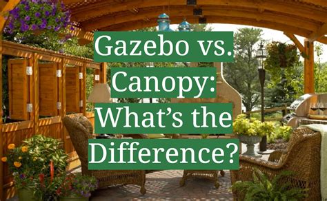 Gazebo Vs Canopy Whats The Difference GardenProfy