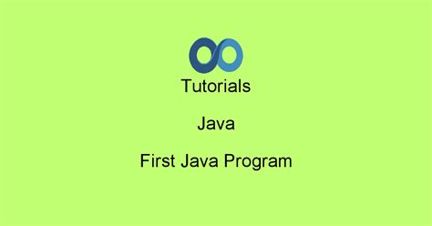 Tutorials Java : First Java Program | oodlescoop