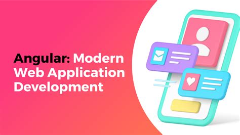 Angular Modern Web Application Development