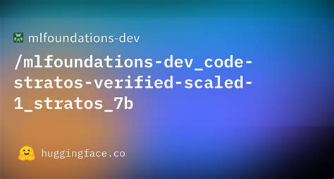 Mlfoundations Dev Mlfoundations Dev Code Stratos Verified Scaled Stratos B Hugging Face