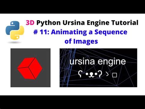 Ursina Engine D Python Game Engine Tutorial Animating An Image Sequence YouTube