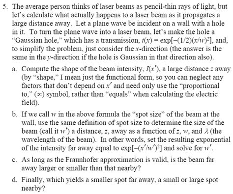 The Average Person Thinks Of Laser Beams As Chegg